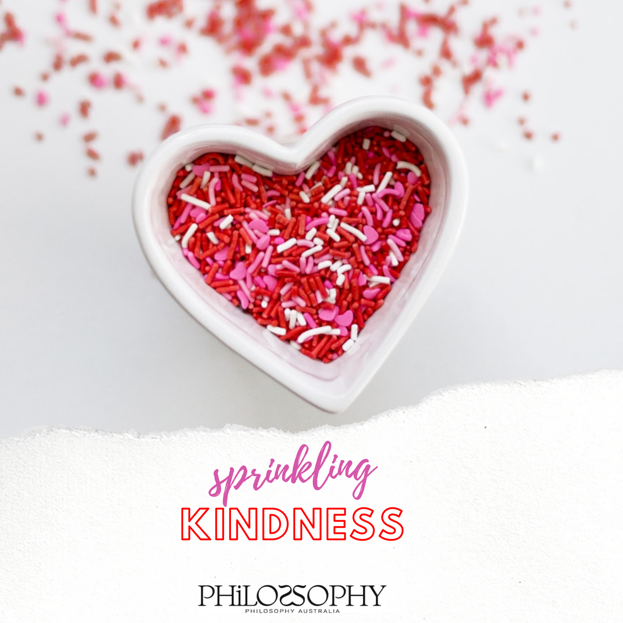 Sprinkling Kindness Collaboration Project – Philosophy Australia